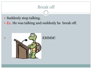 Phrasal verbs [autoguardado] | PPTX