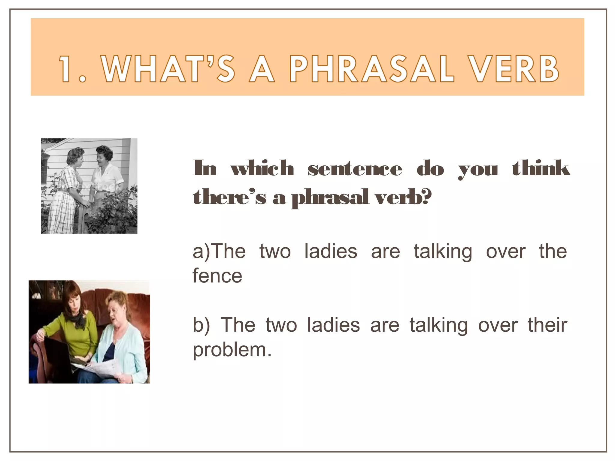 Phrasal verbs b2 ana | PPT