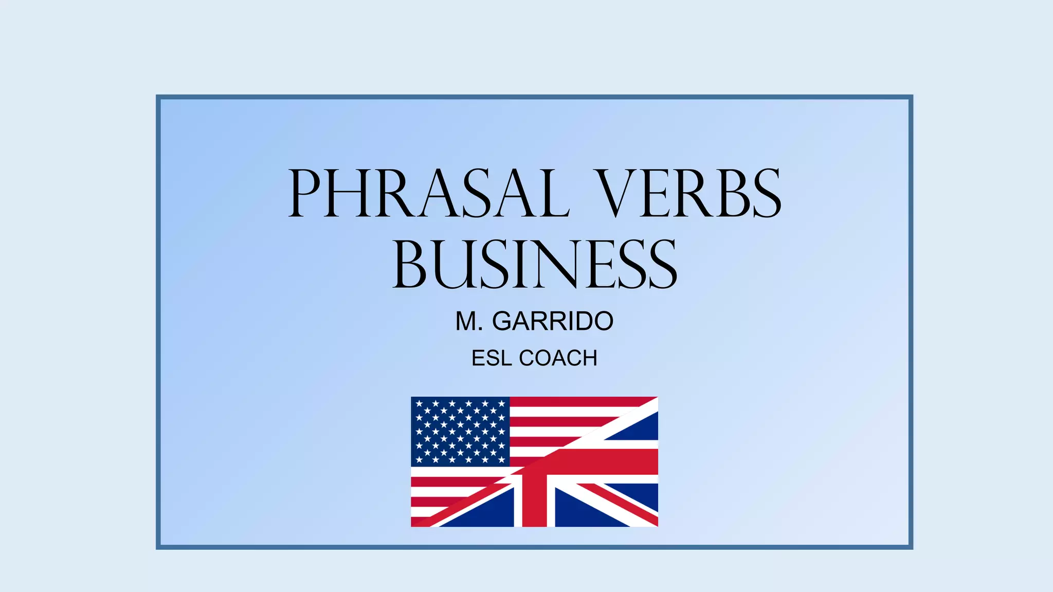 Phrasal verbs business and work | PPT