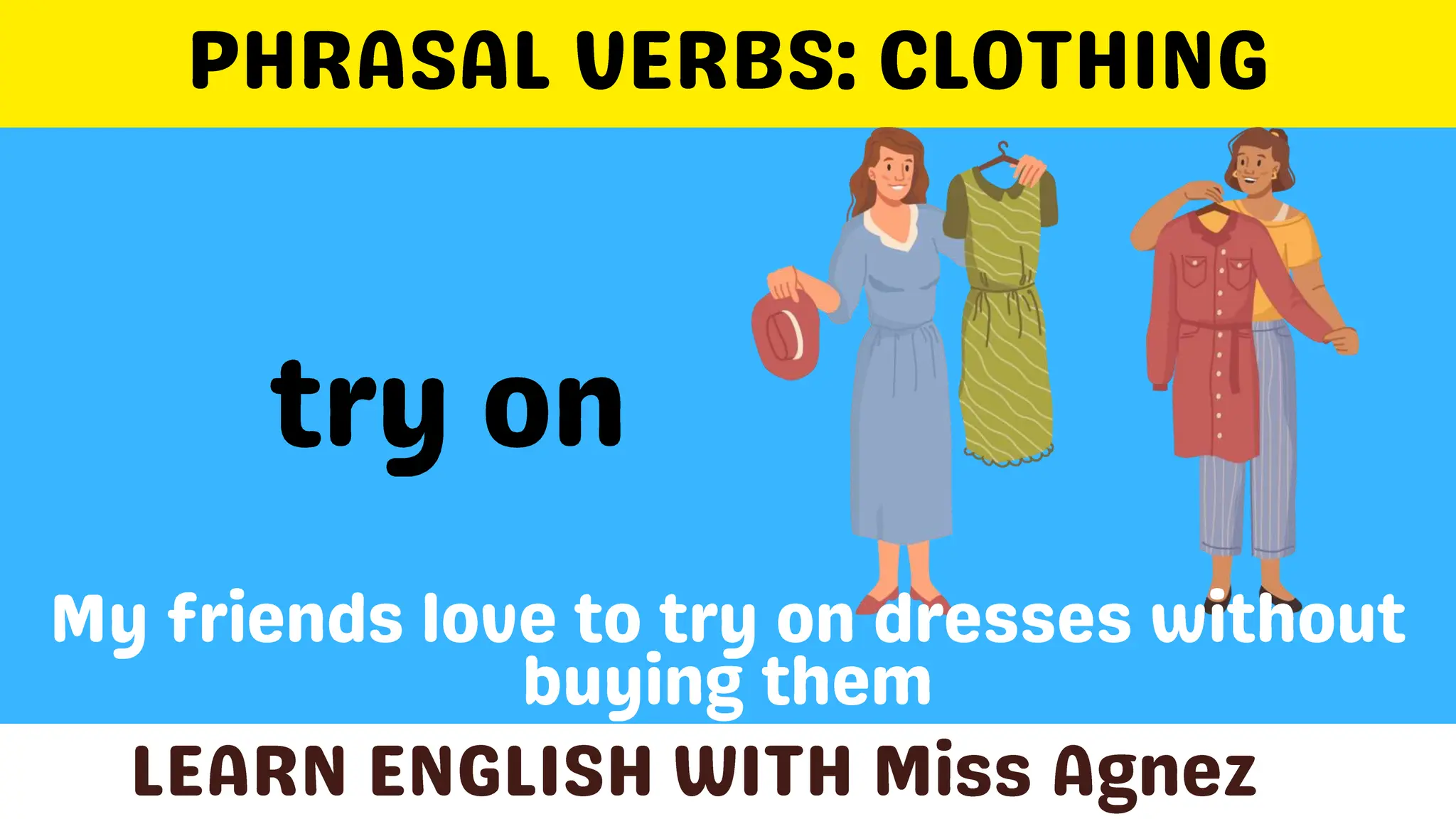 Learn Phrasal Verbs of Clothing with Pictures and Sentences | Fun ...