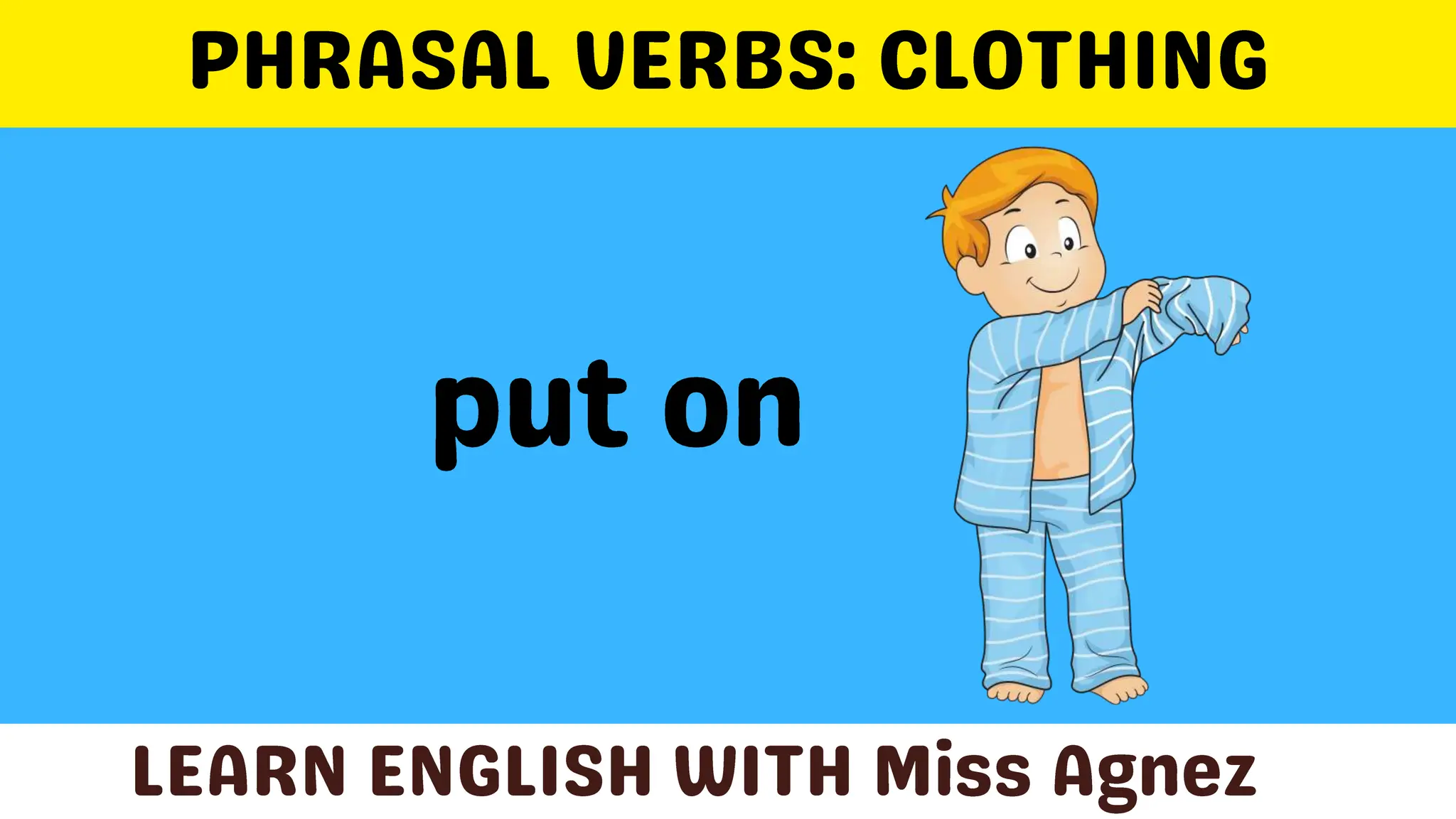 Learn Phrasal Verbs of Clothing with Pictures and Sentences | Fun ...