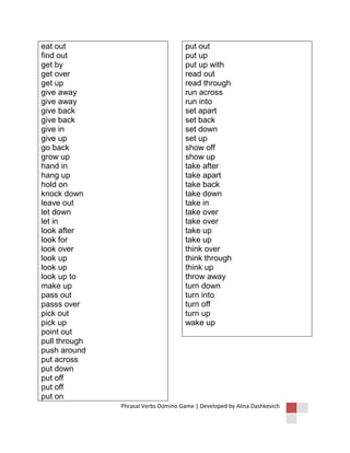 ESL Game - Phrasal Verbs Domino | PDF | Video Game Genres | Video Gaming