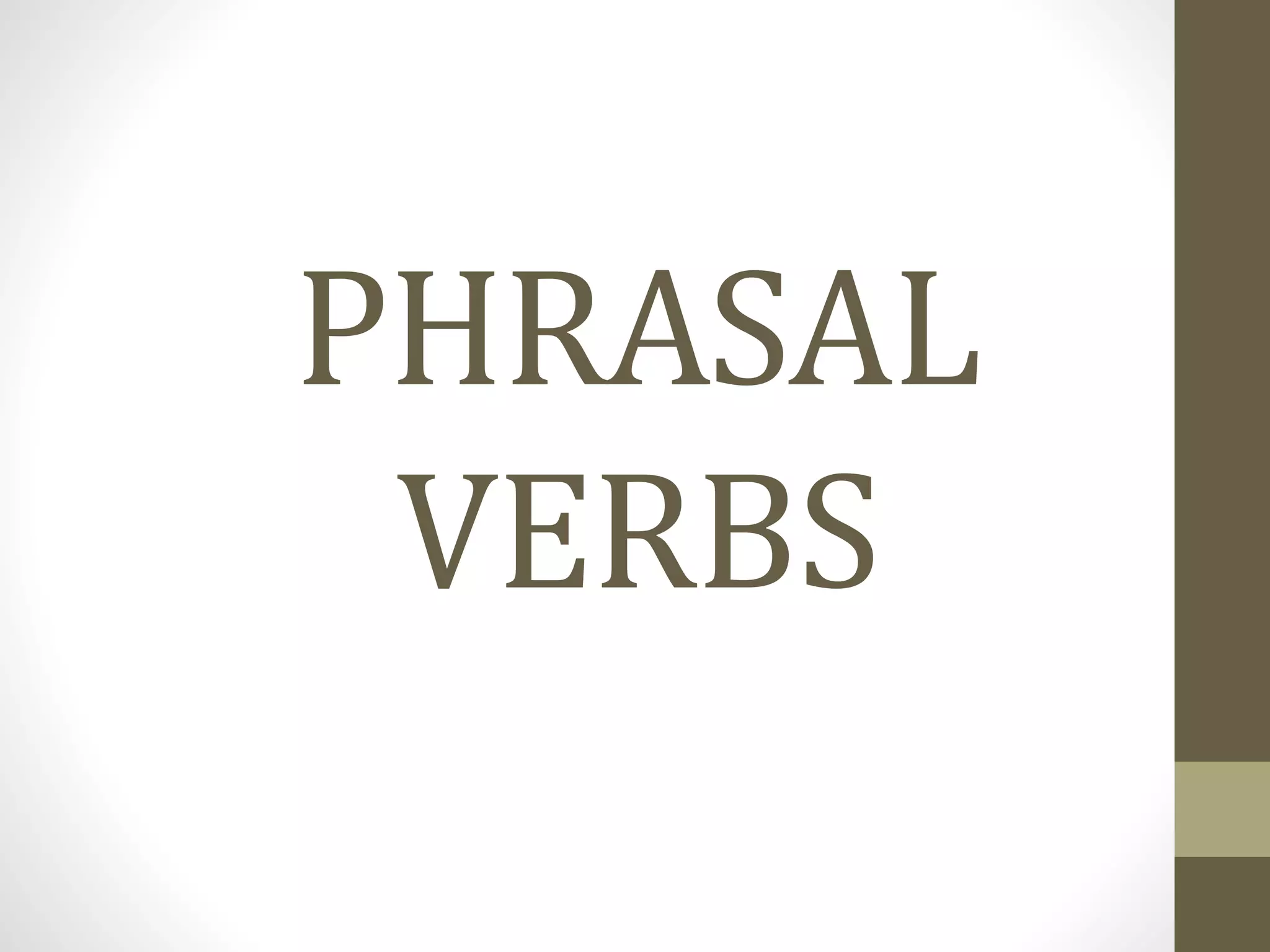Phrasal Verbs Health Ppt Free Download