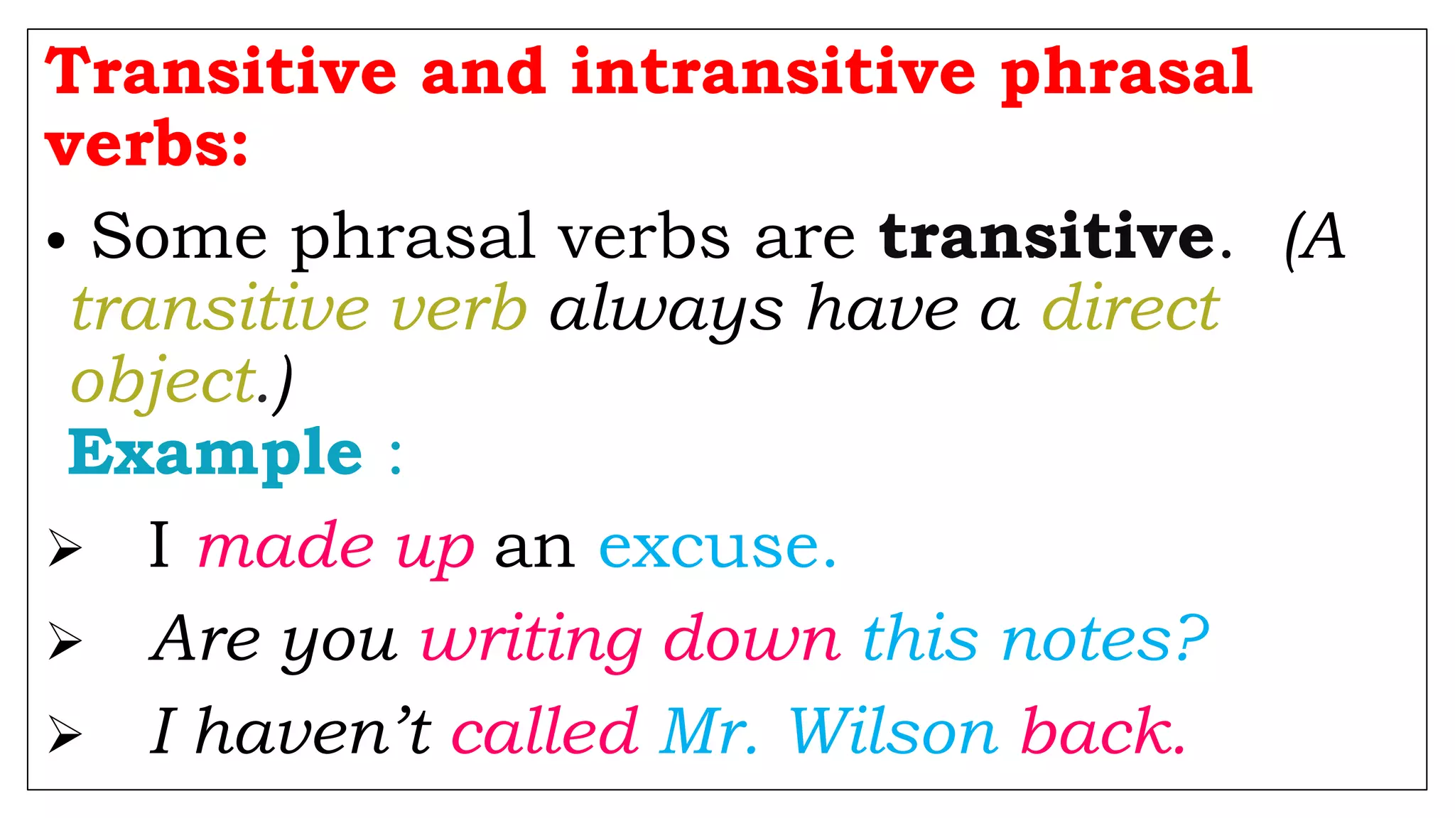 Phrasal verbs English Grammar Topic. | PPTX