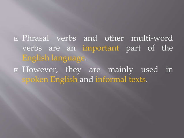 Phrasal verbs presentation | PPTX