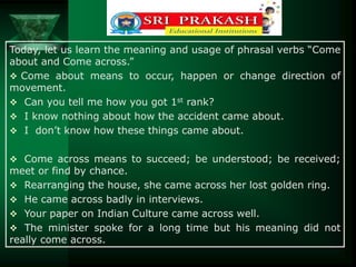 Phrasal verbs with 'come' | PPT