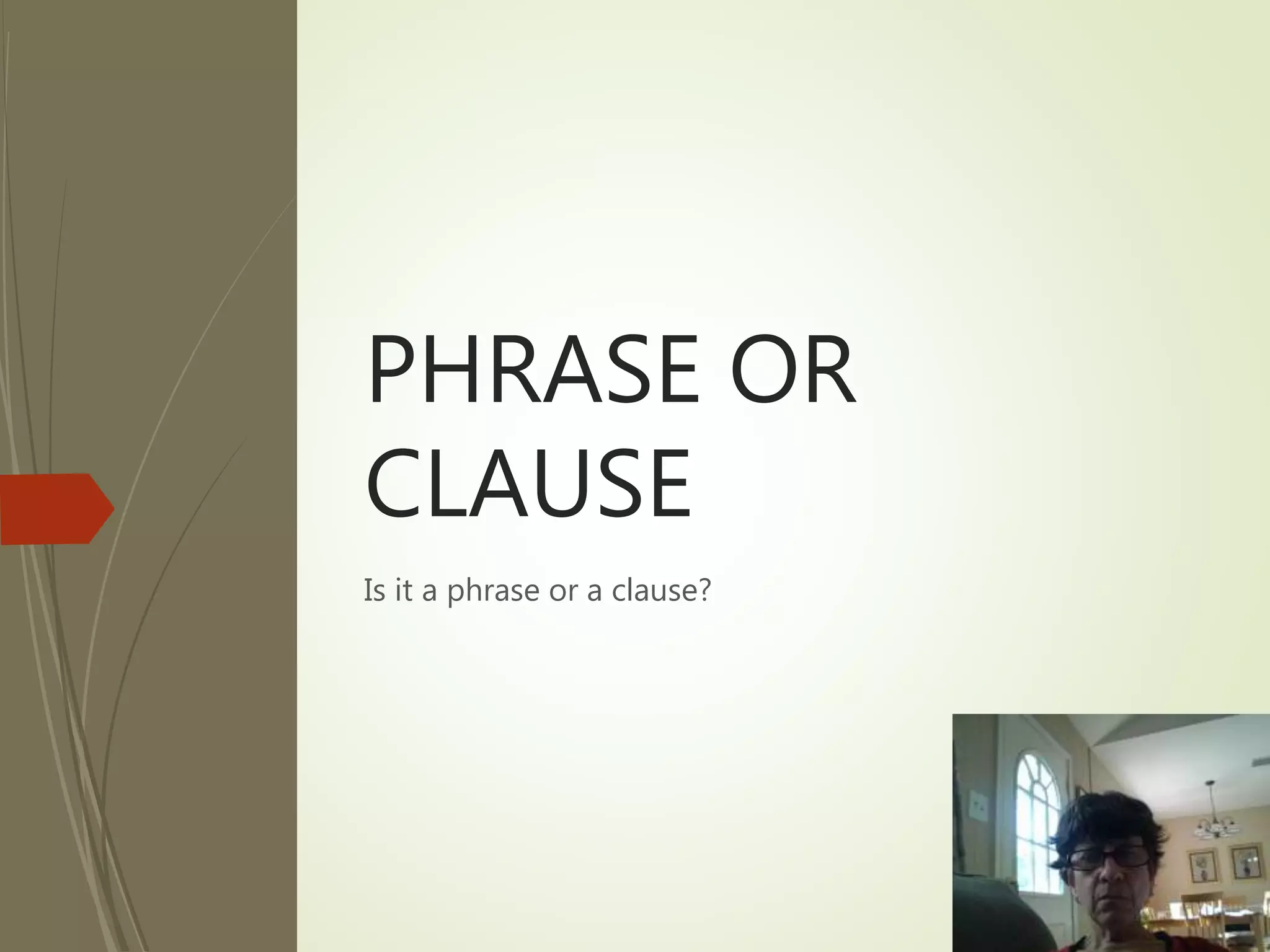 Phrase clause-powerpoint-quiz | PPTX