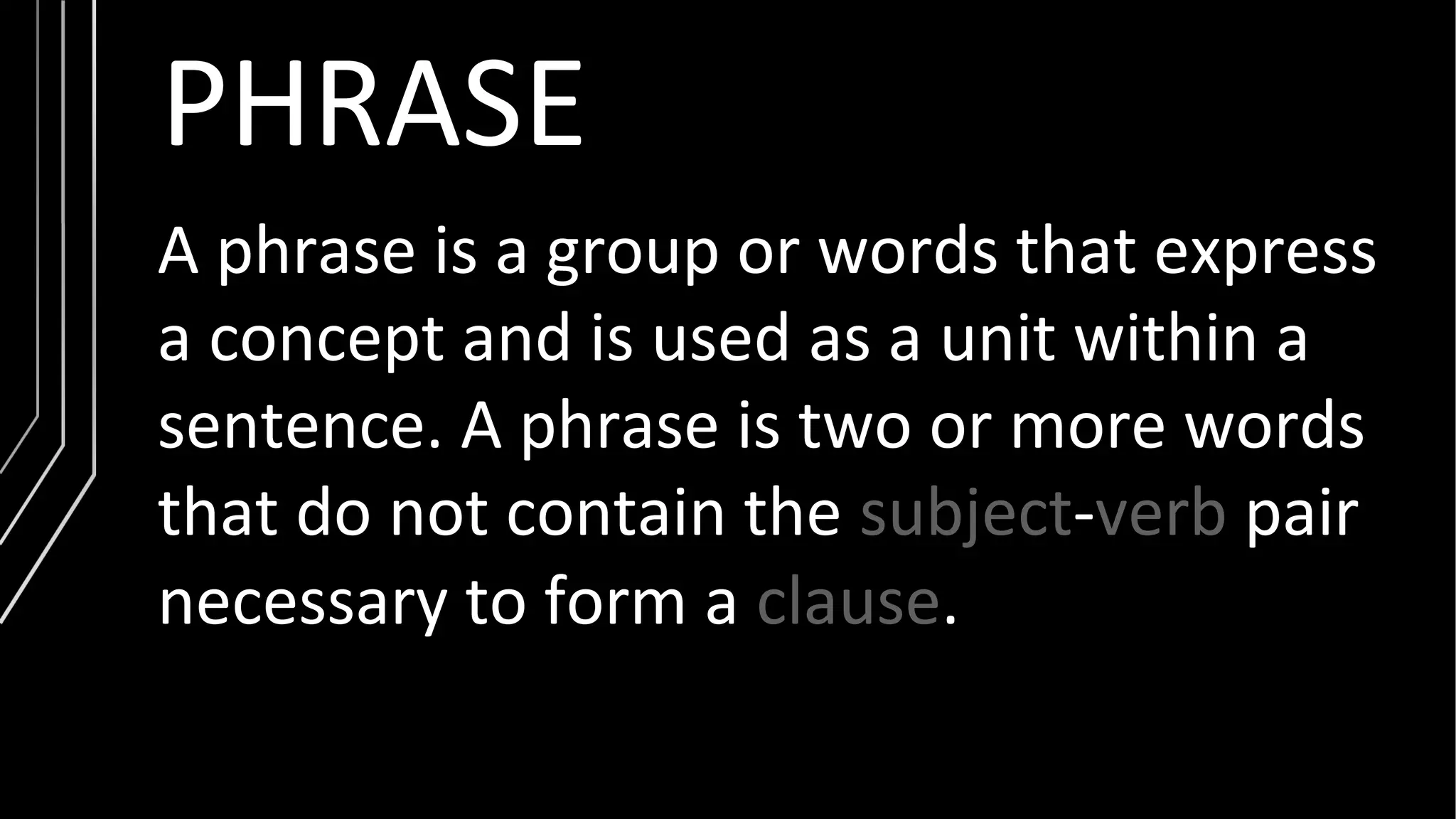 Phrase & Clause | PPT