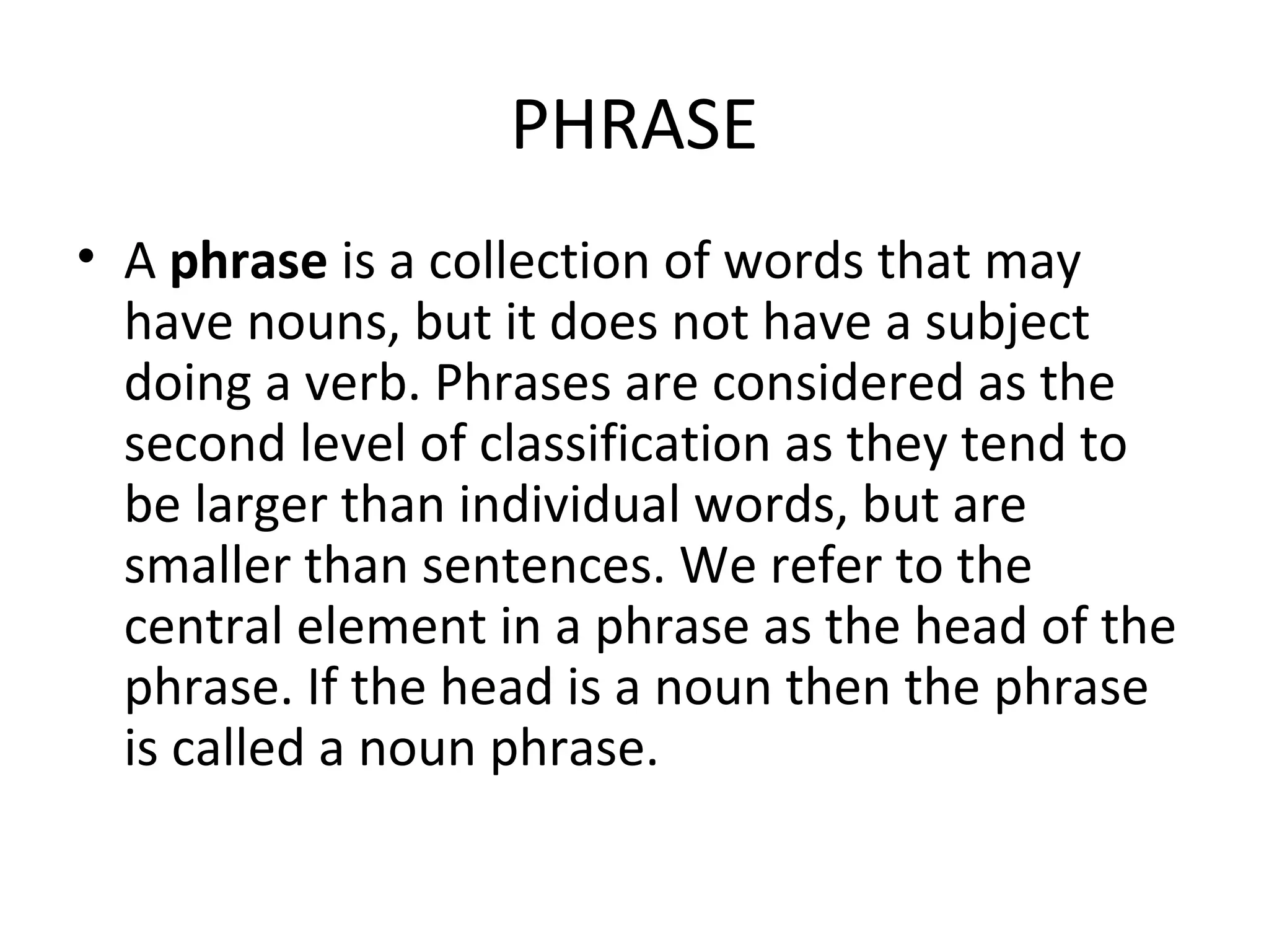 Phrase, clause, and sentence | PPT
