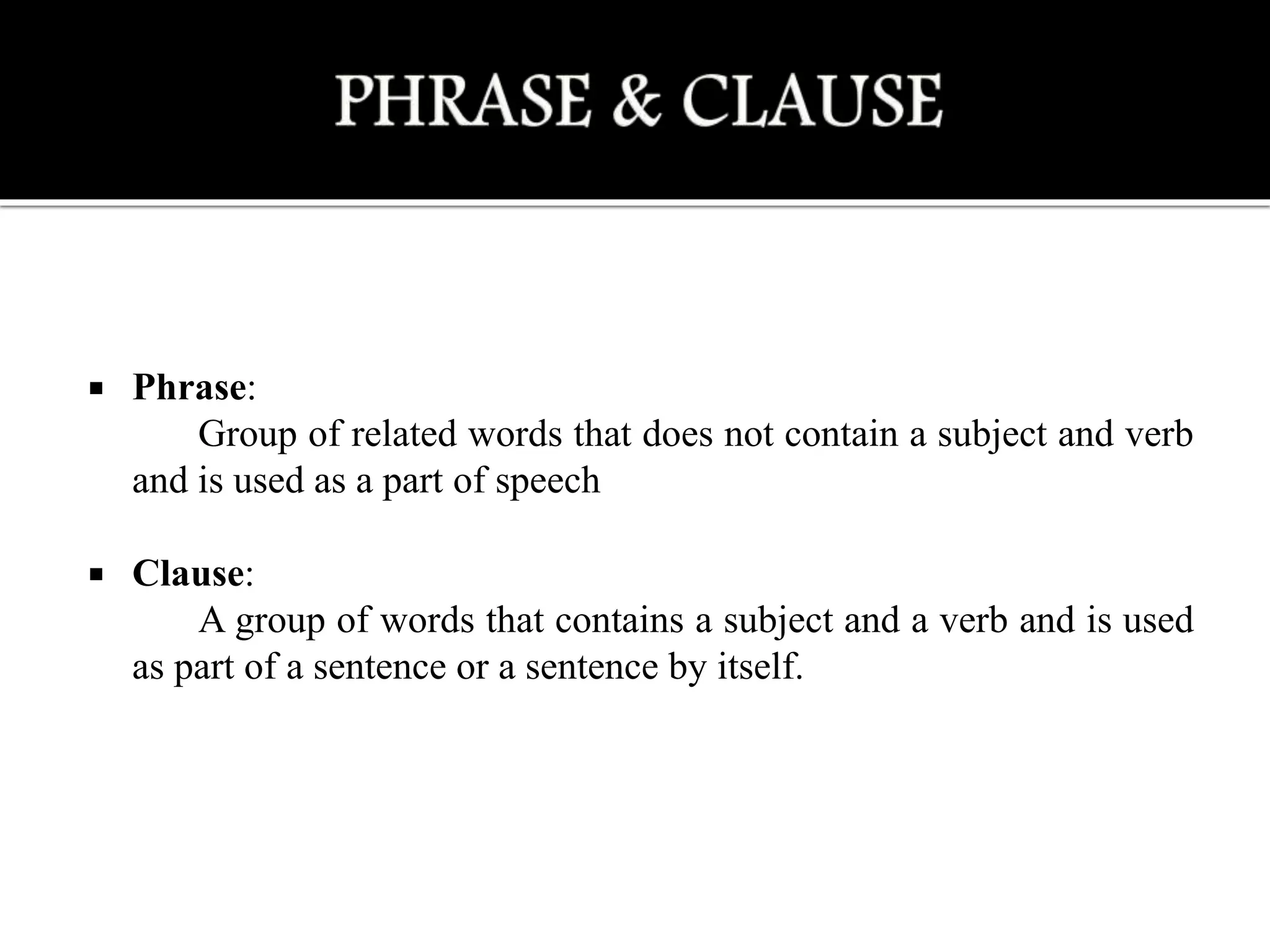 Phrase, clause & articles | PPT