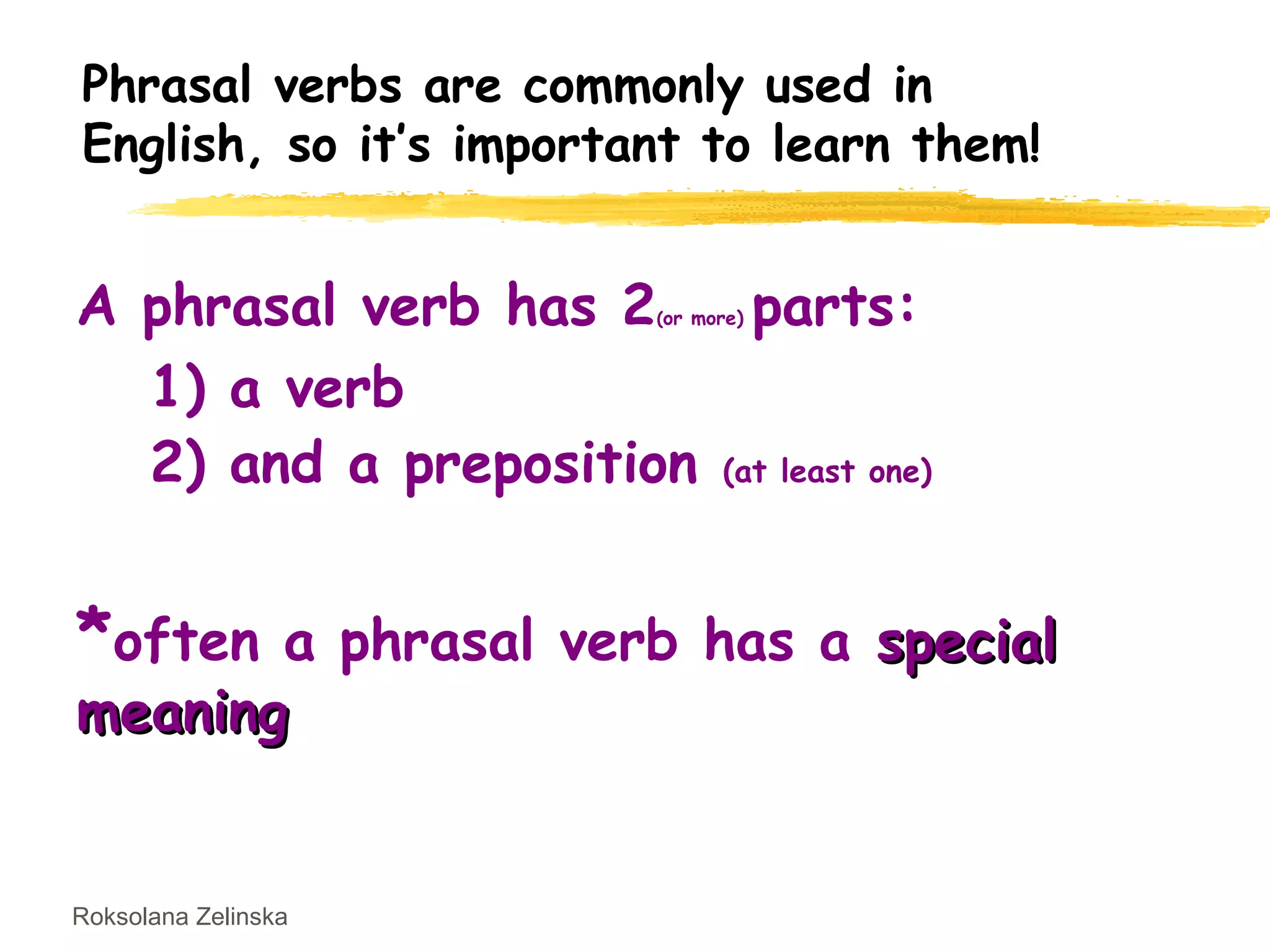 Phrasel verbs ( 2 words verbs ) | PPT