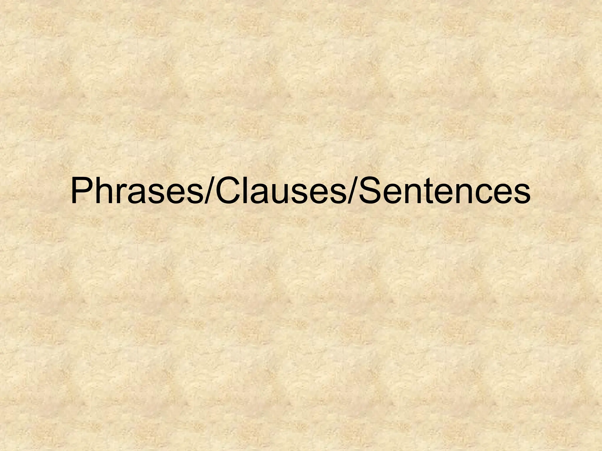 Phrases including different phrases.pptx