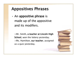 Phrases Prepositional And Appositive | PPT