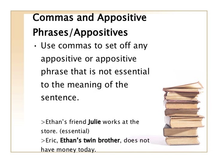 Phrases Prepositional And Appositive