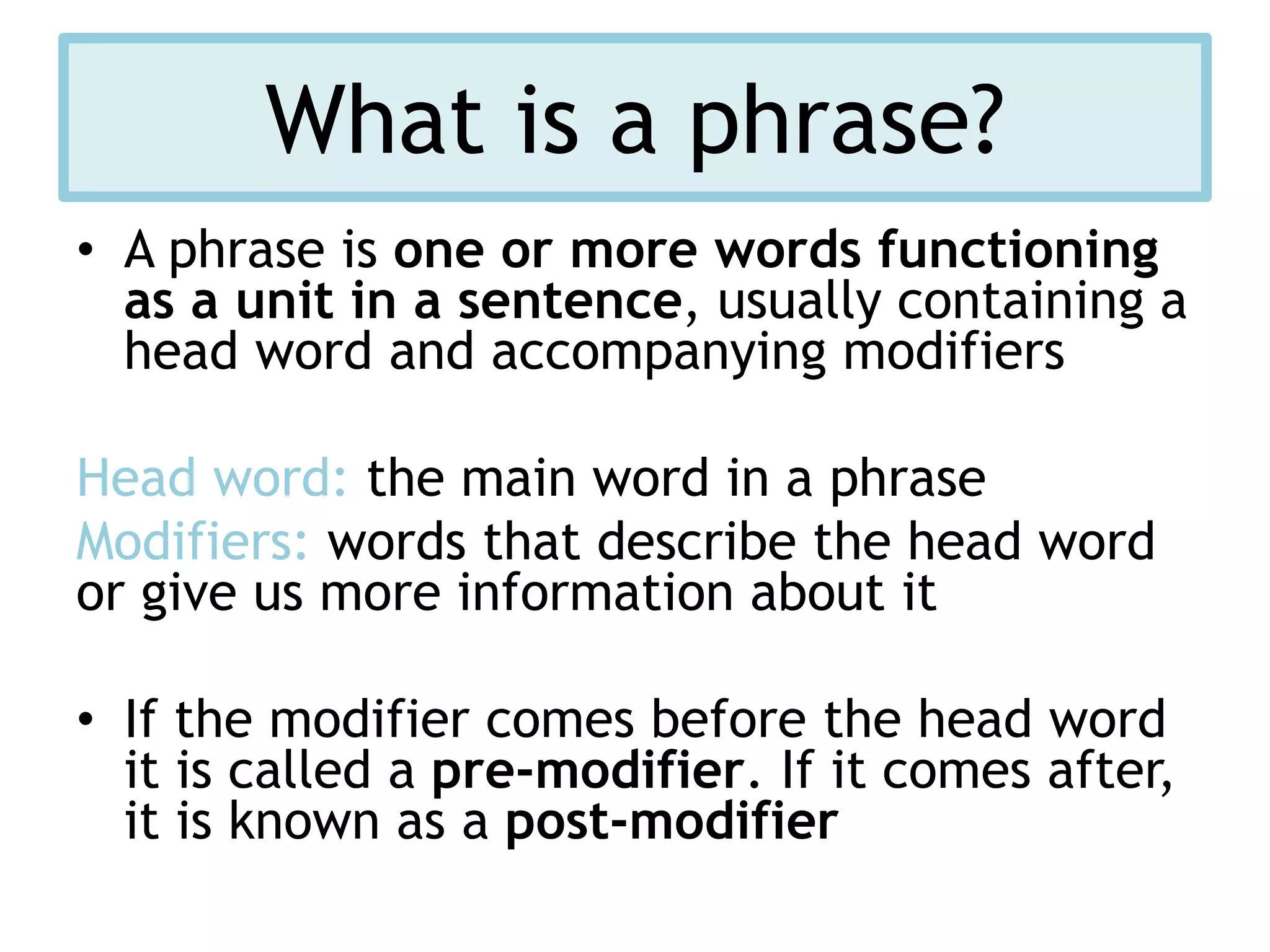 English Language Terminology - Phrases, Clauses and Sentences | PPT ...