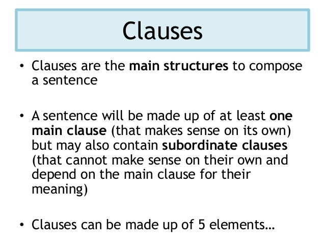 English Language Terminology - Phrases, Clauses and Sentences