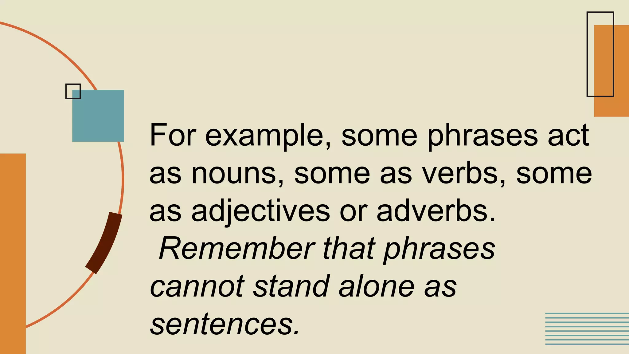 PHRASES, CLAUSES,SENTENCES.pptx