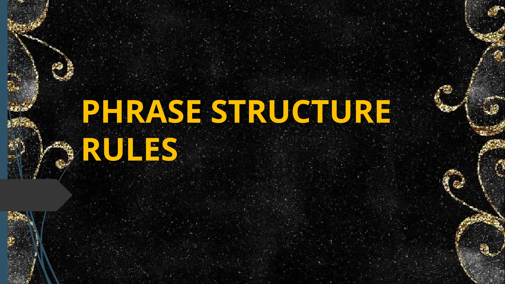 Phrases structure rules.( BS ENGLISH)pptx | PPT
