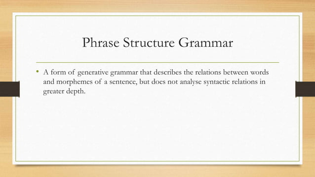 Phrase structure grammar | PPTX
