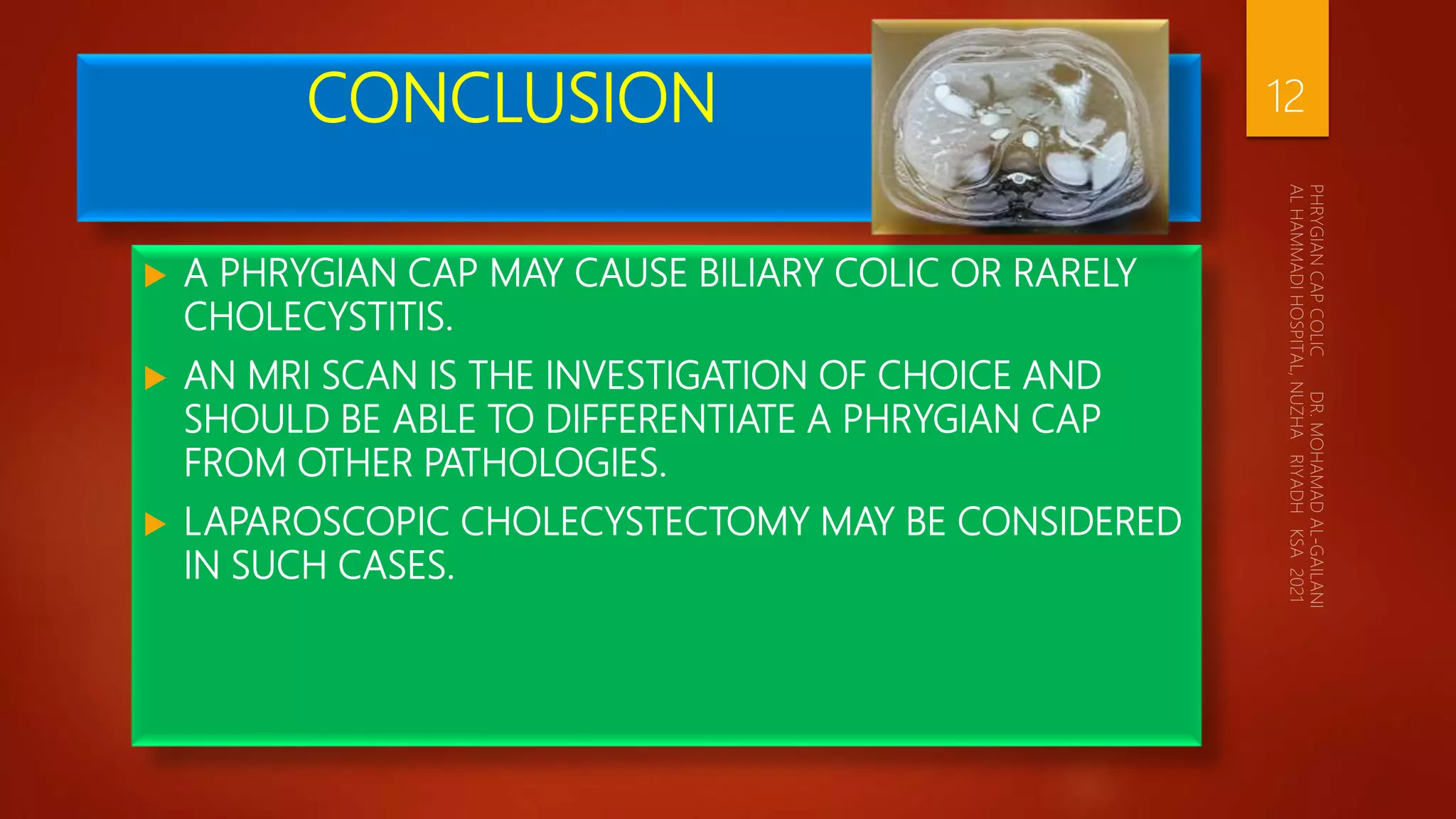 Phrygian Cap Colic | PPTX
