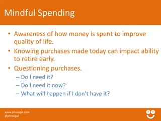 Personal Finance The Psychology of Spending by @Phroogal | PPTX