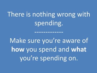 Personal Finance The Psychology of Spending by @Phroogal | PPTX