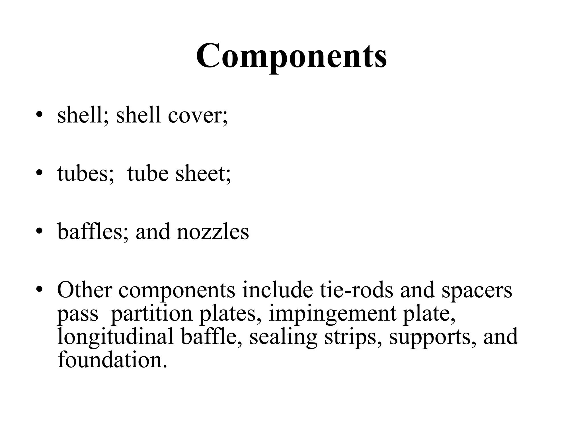Shell and Tube Heat Exchangers, LMTD, Extended Surface Heat Exchangers ...