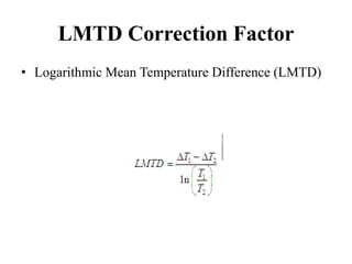 Shell and Tube Heat Exchangers, LMTD, Extended Surface Heat Exchangers. | PPTX