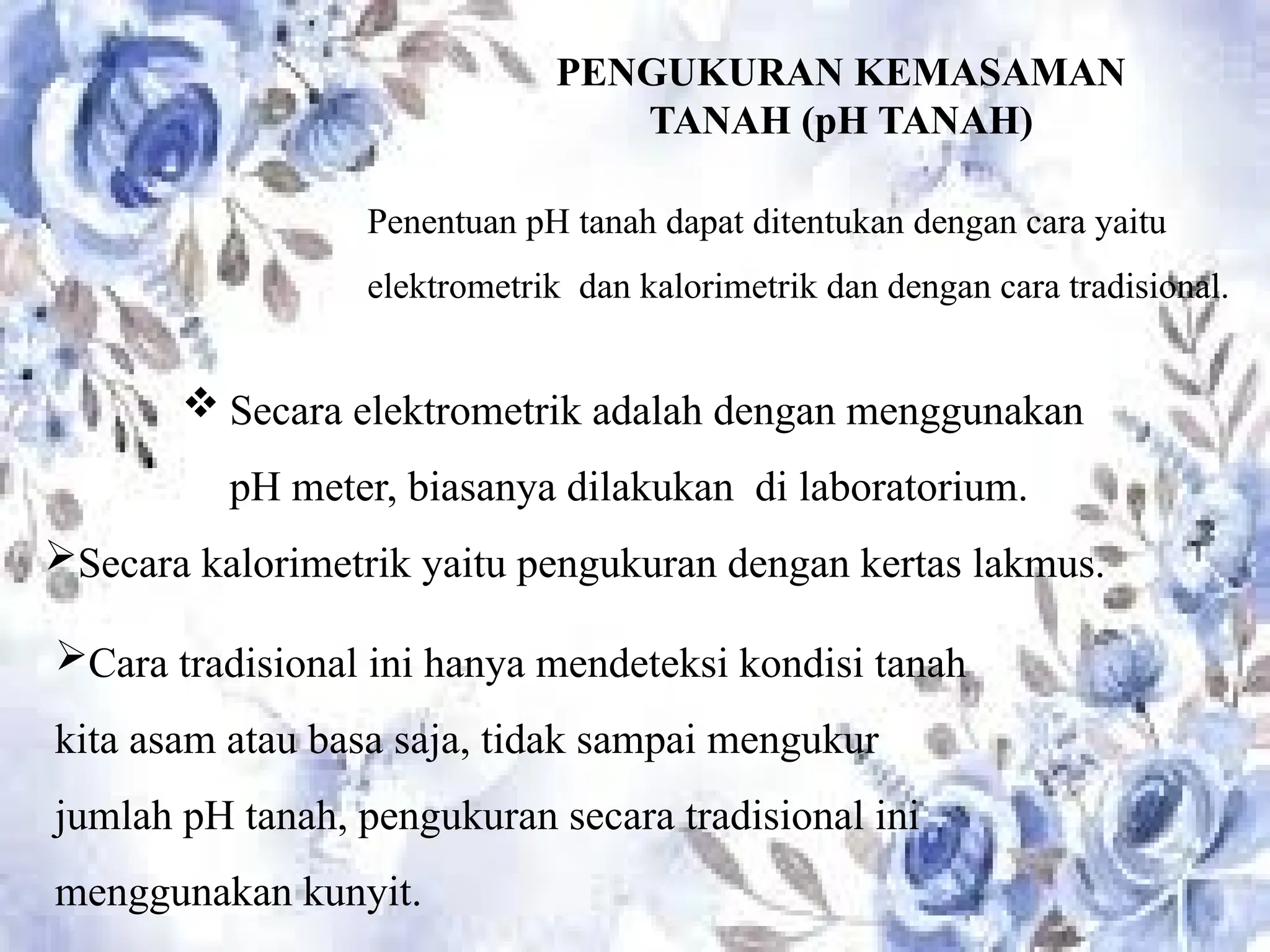 ph tanah dan cara mengetahui pH tanahpptx | PPTX