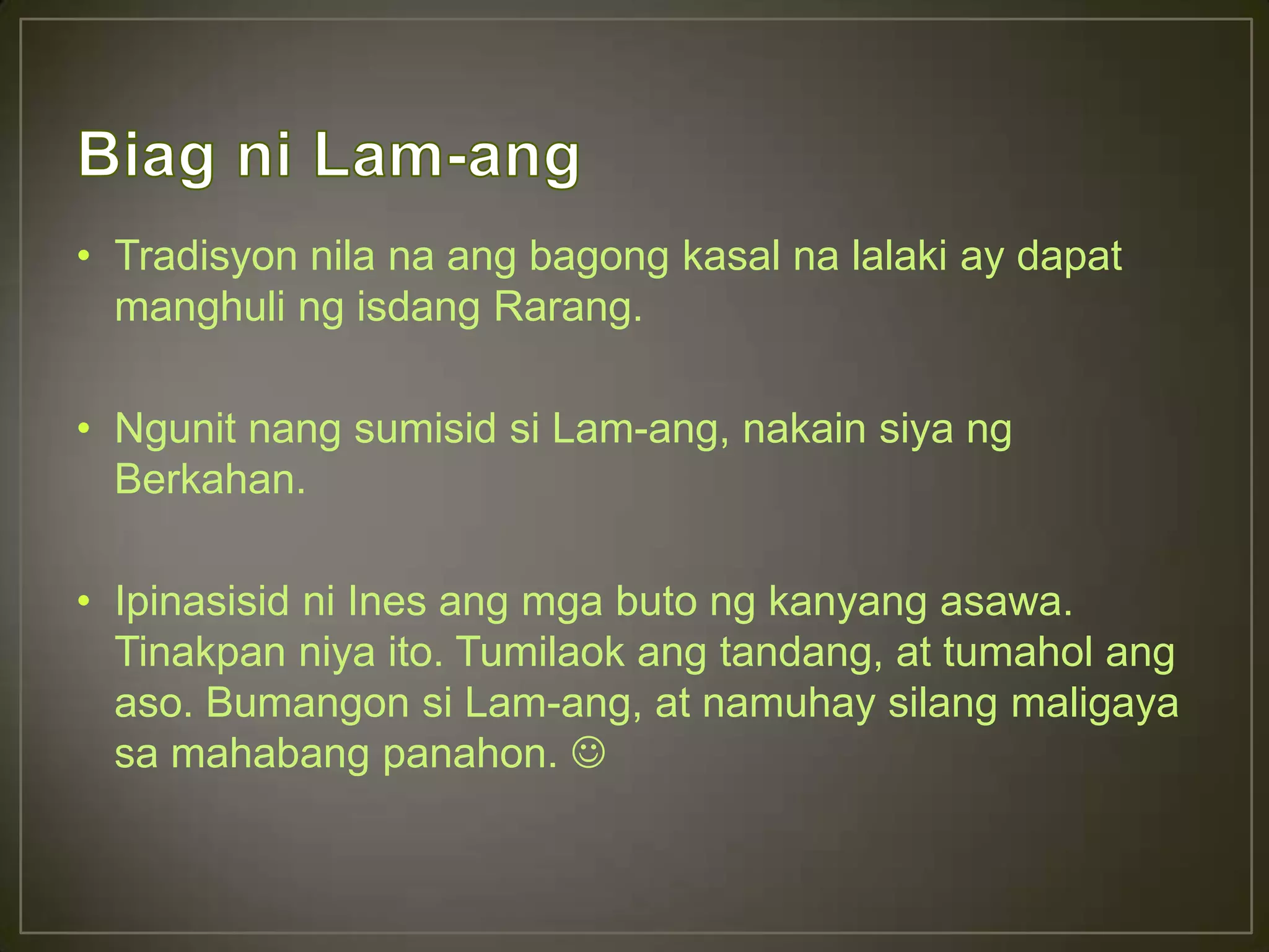 Filipino Epiko - Ibalon and Biag ni Lam-Ang | PPTX