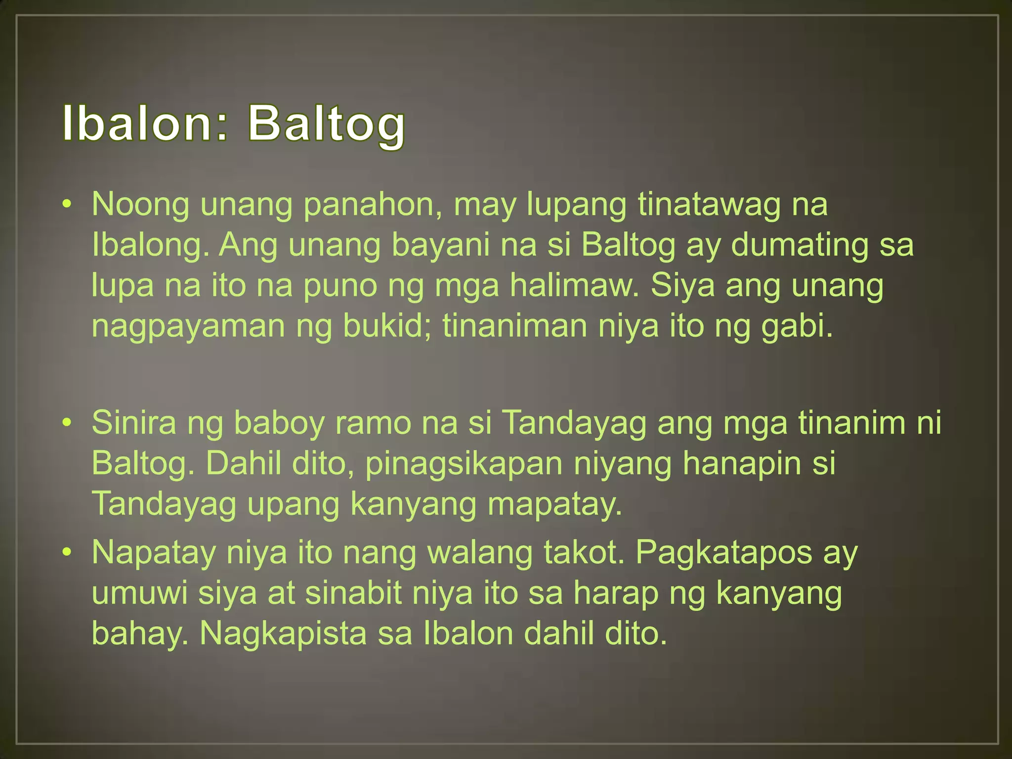 Filipino Epiko - Ibalon and Biag ni Lam-Ang | PPTX