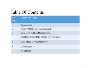 Ribbon Development With Case Study Of Aydin | PPTX