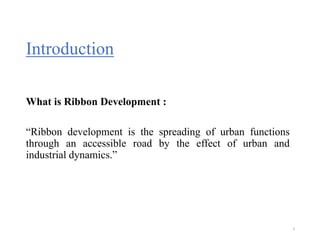 Ribbon Development With Case Study Of Aydin | PPTX