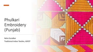 Phulkari Embroidery of India anddetailed | PDF