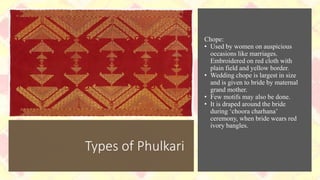 Phulkari Embroidery of India anddetailed | PPT
