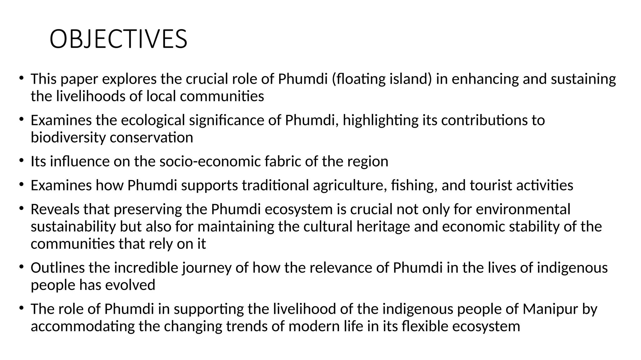 Phumdi's Incredible Role in Cradling and Preserving Sustainable.pptx