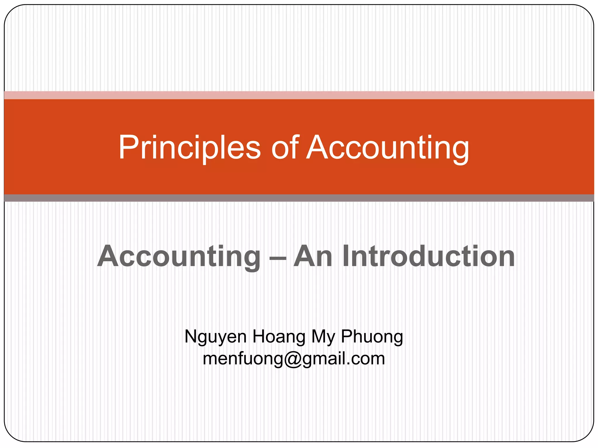 Phuong - Principles of Accounting - An introduction | PPT