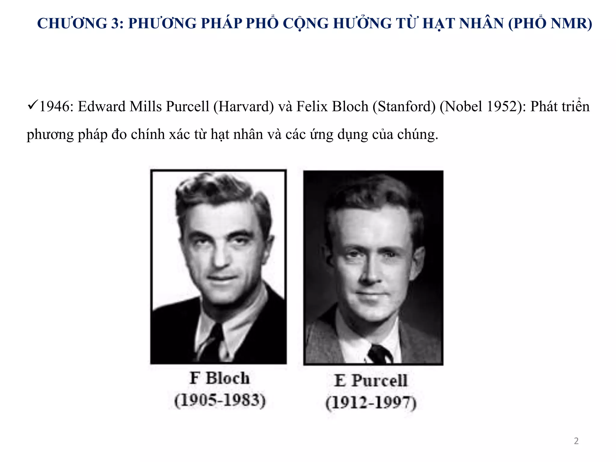 PHUONG PHAP PHO CONG HUONG TU HAT NHAN PHO NMR.pptx