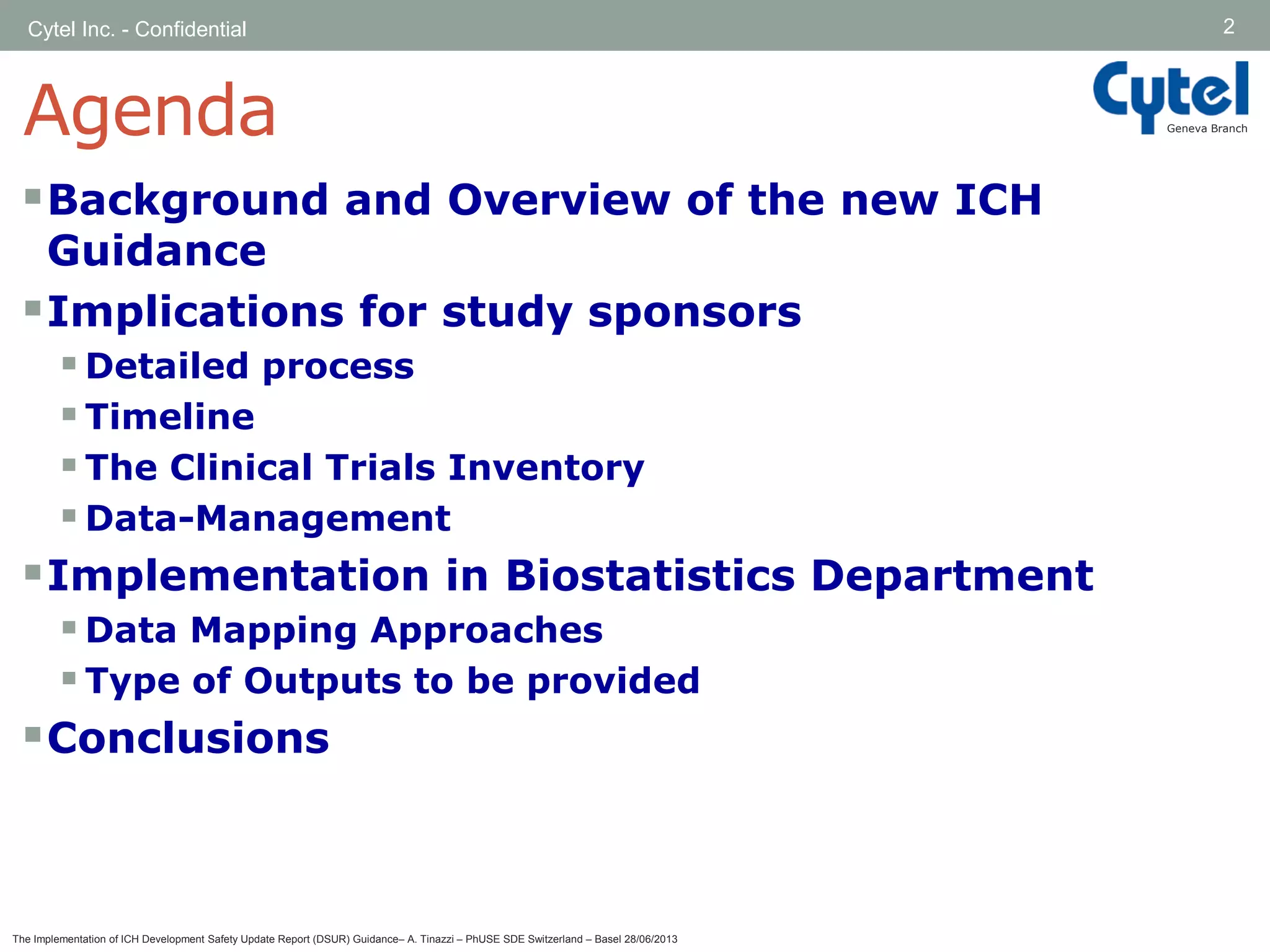 The Implementation of ICH Development Safety Update Report (DSUR ...