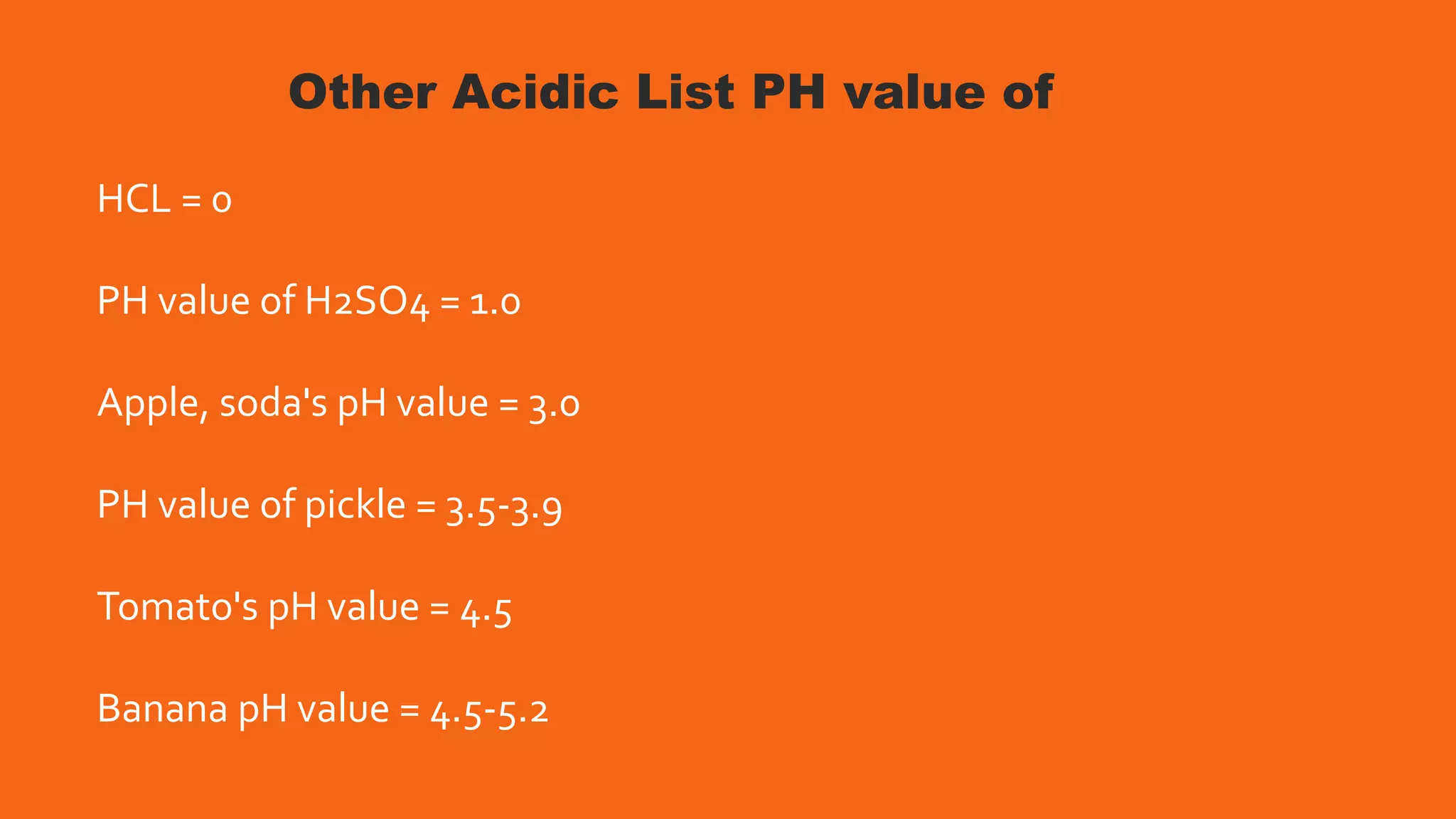 P h value- a long chart on different ph. values | PPTX
