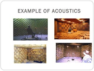 types of accoustics ppt | PPT