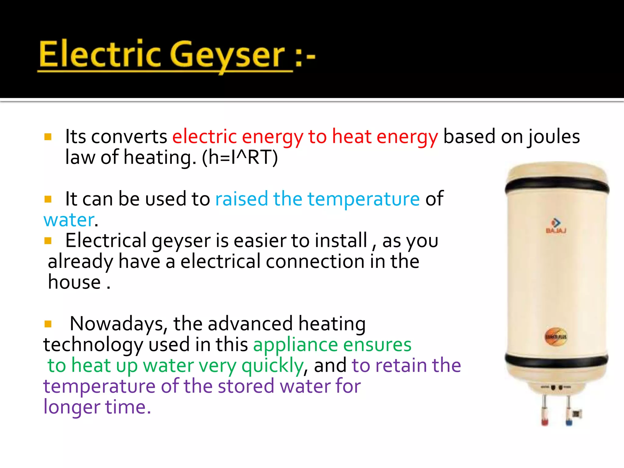 Water Heating in Electric Geyser. | PPTX