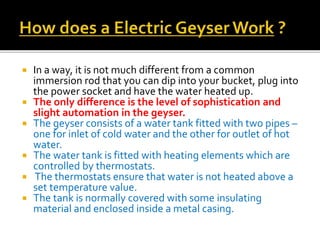 Water Heating in Electric Geyser. | PPTX