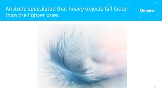 QUIPPER - LESSON 3 - 7 - GENERAL PHYSICS | PPTX
