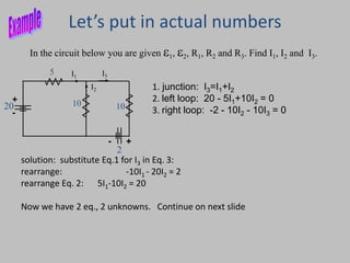 phy1161_10_kirchhoffcurrent/voltagelaw loop rule and junction rule-1.ppt
