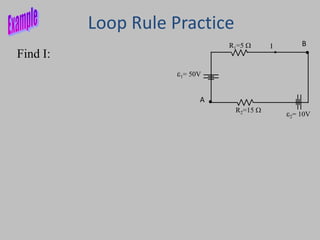 phy1161_10_kirchhoffcurrent/voltagelaw loop rule and junction rule-1 ...