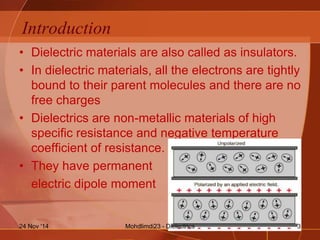 Dielectrics and its applications | PPTX