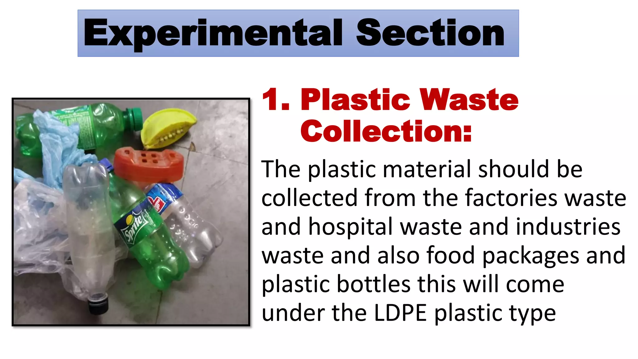 Utilization of waste plastic in manufacturing of bricks | PPTX