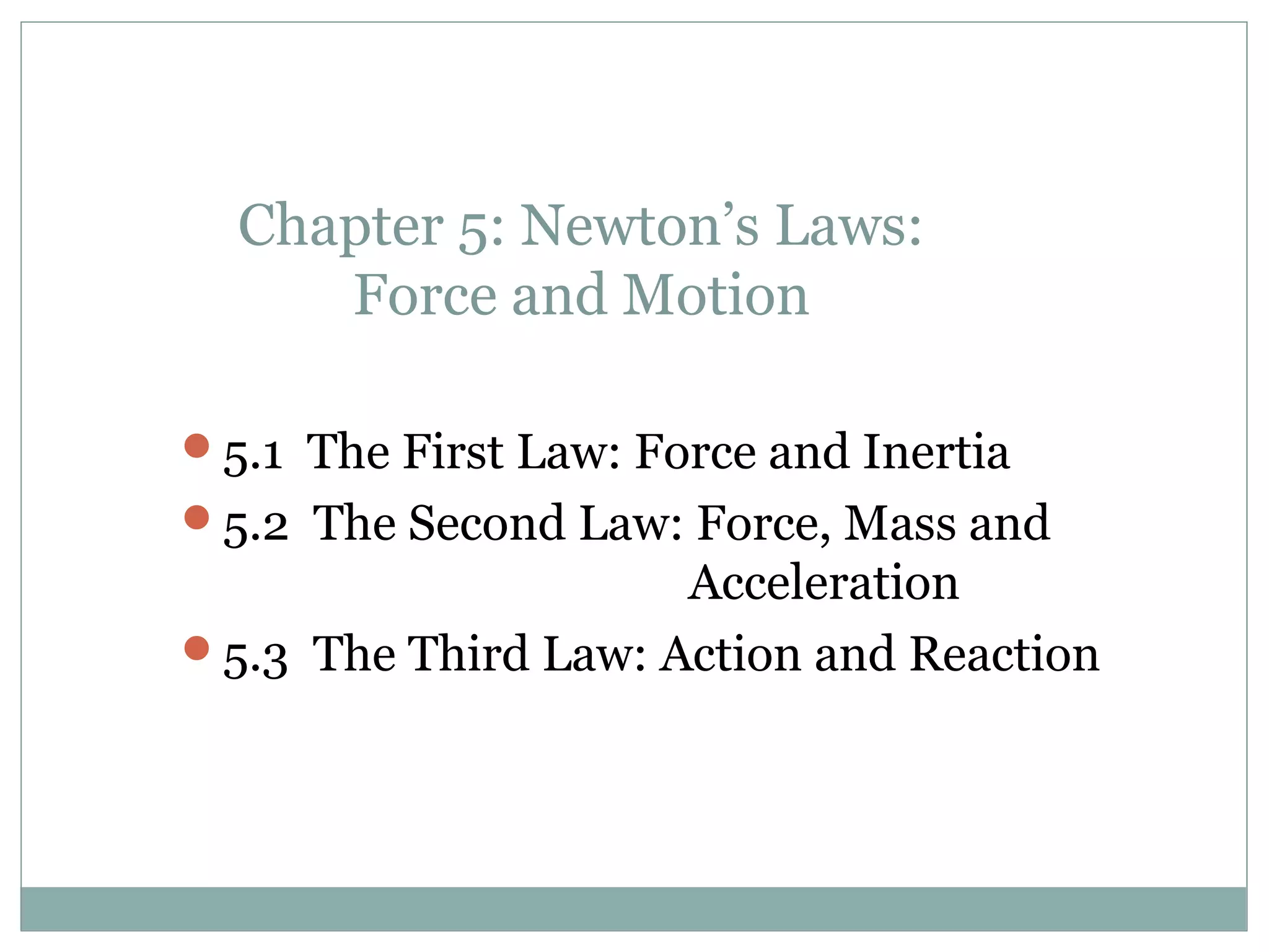 Newton's Laws of Motion | PPT