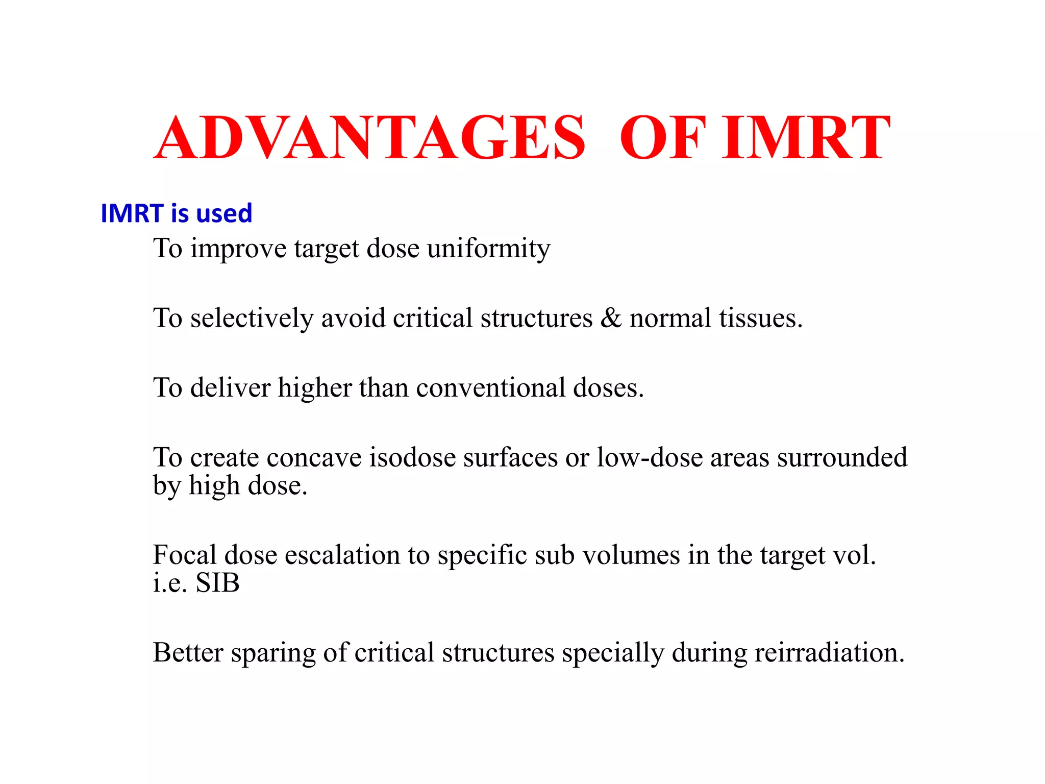 Three dimensional conformal radiotherapy - 3D-CRT and IMRT - Intensity ...